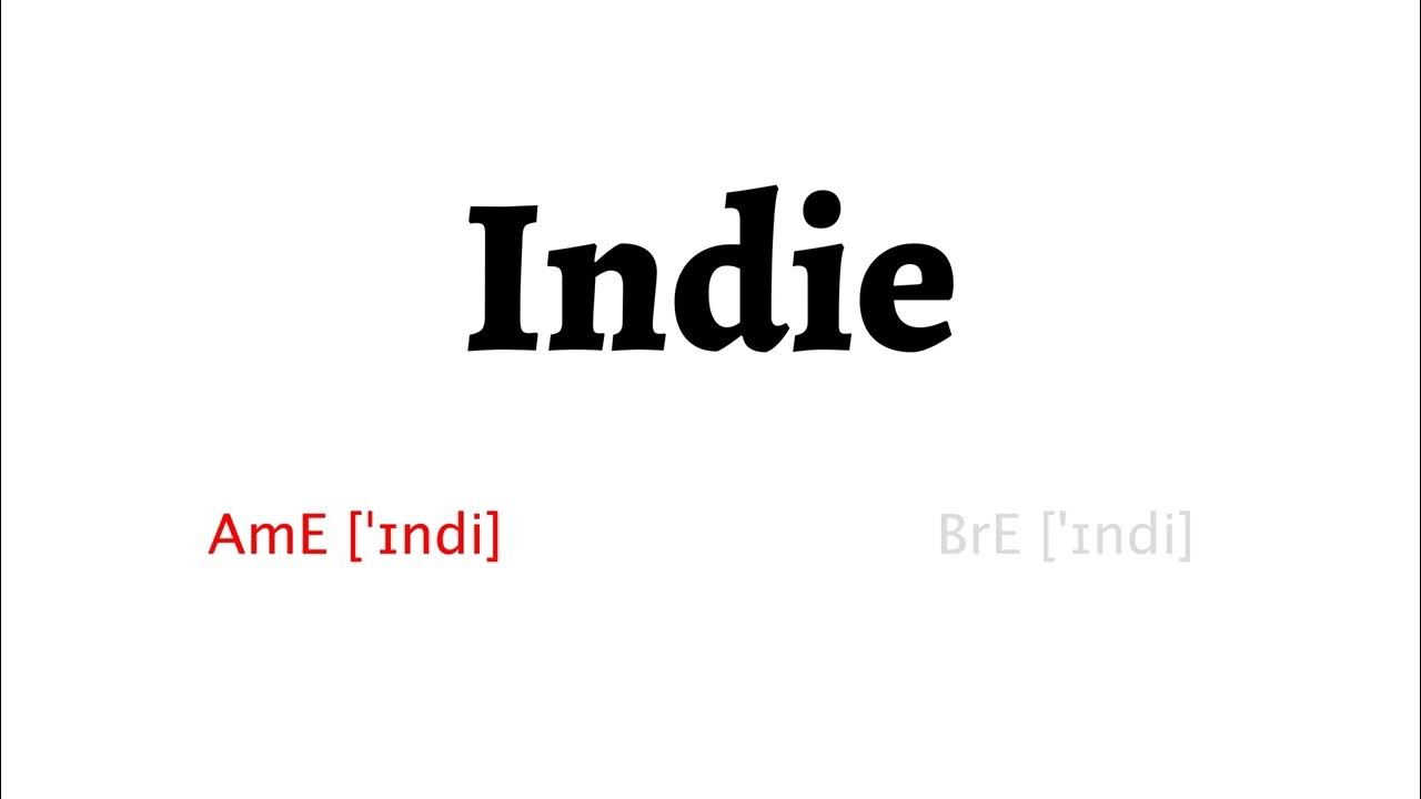 How To Pronounce Indie In American English And British Englishindie YouTube how-to-pronounce-indie-in-american-english-and-british-englishindie-youtube