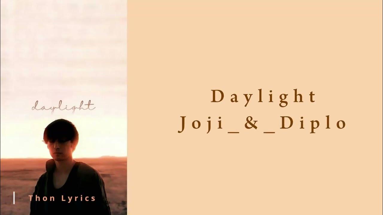 Daylight- Joji & Diplo(mmsub+engsub) - YouTube