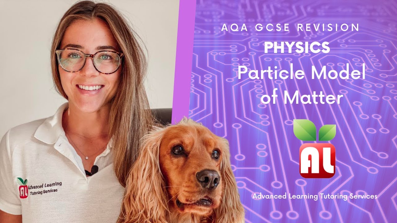 AQA GCSE Physics - Particle Model of Matter - YouTube