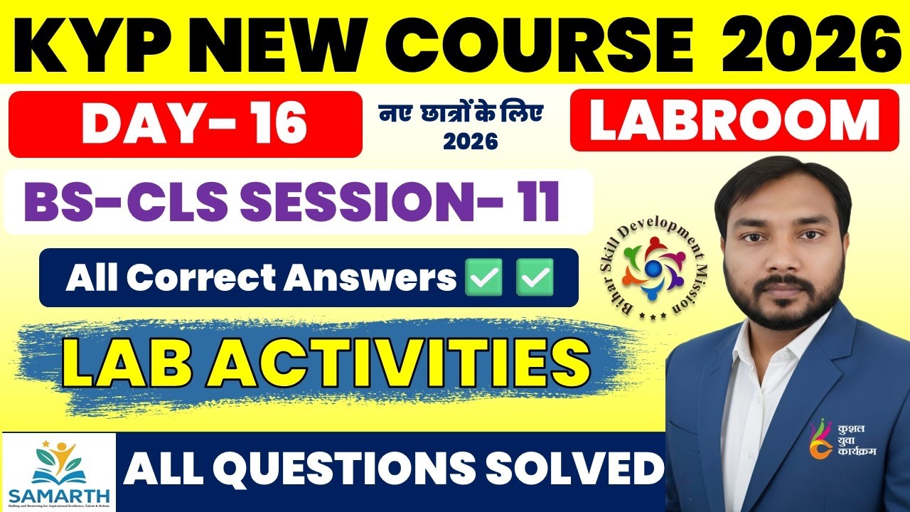 KYP Day 16 | BS-CLS Session 11 Lab Activity | CLS SESSION 11| KYP ...
