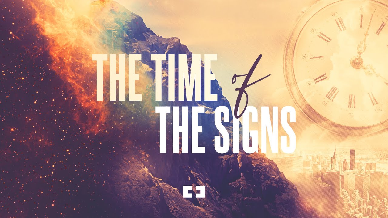 The Time of the Signs - YouTube