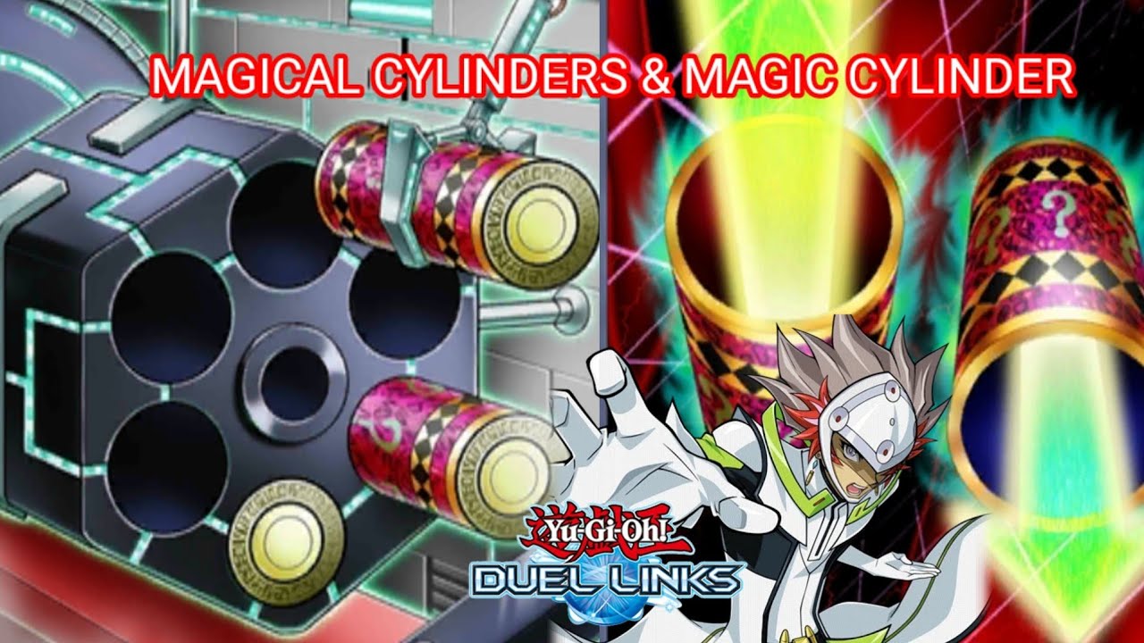 MAGICAL CYLINDERS & MAGIC CYLINDER [Yu-Gi-Oh! Duel Links] - YouTube