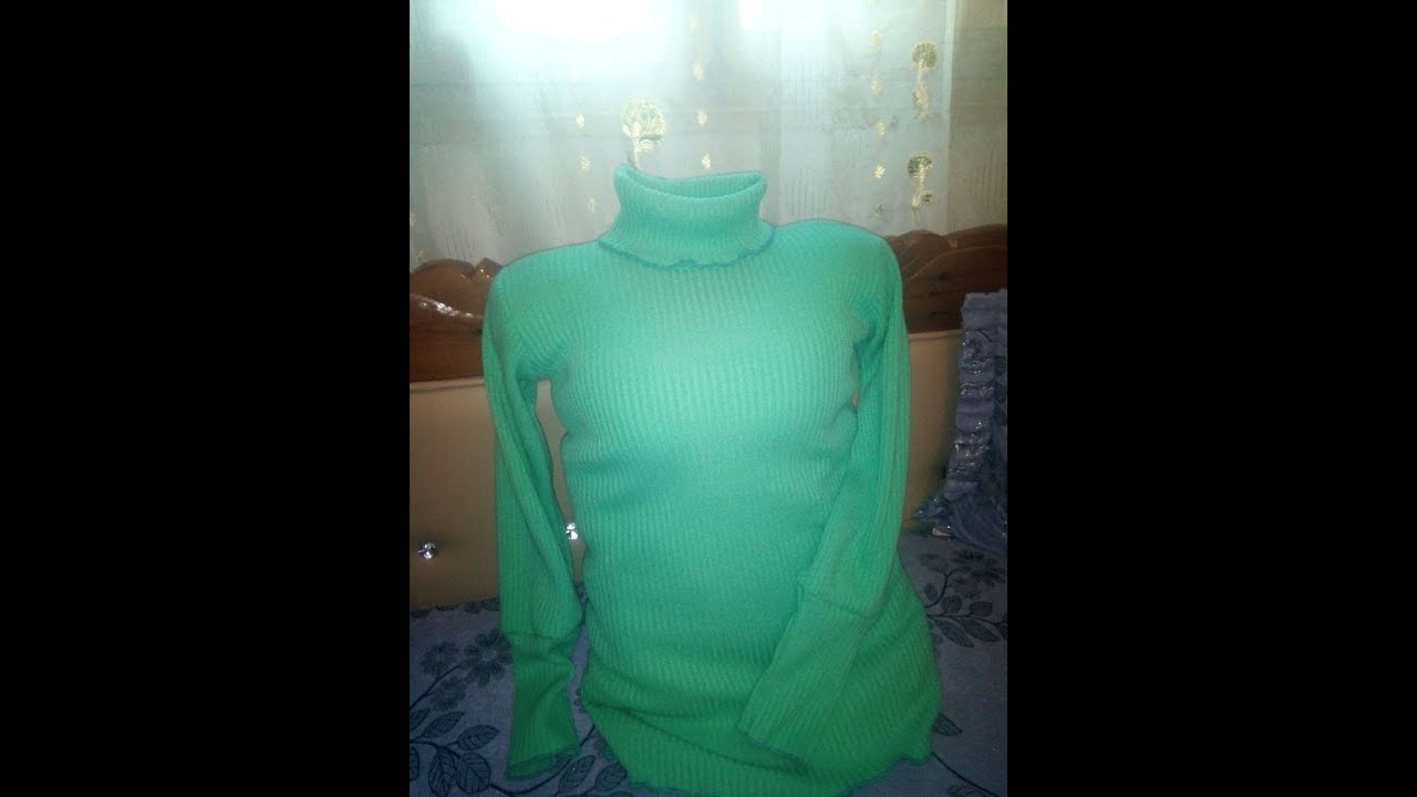 colle roulé. تفصيل و خياطة كنزة أو تريكو كول غولي و بقماش قليل - YouTube