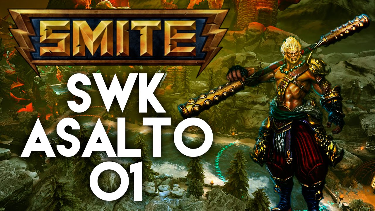 SMITE! SWK | "Haciendo lo que se puede" | Asalto. - YouTube