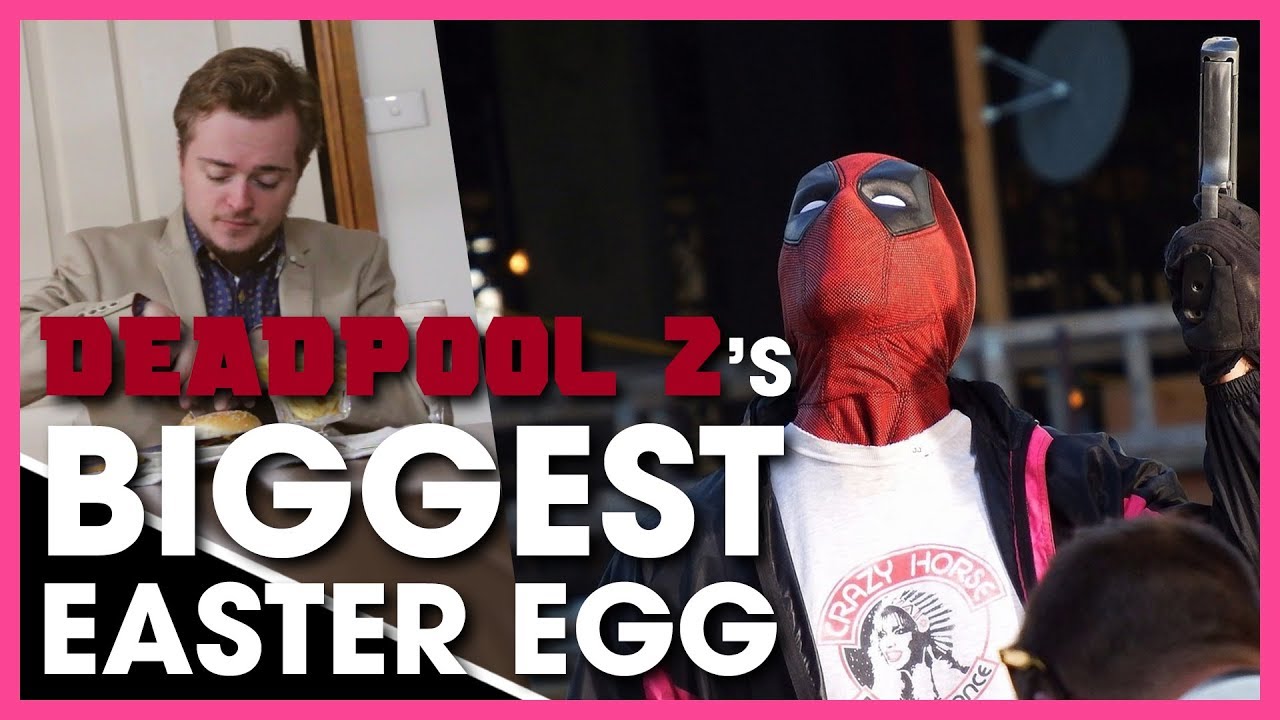 DEADPOOL 2's Best Easter Egg | Mondaily Meals - YouTube