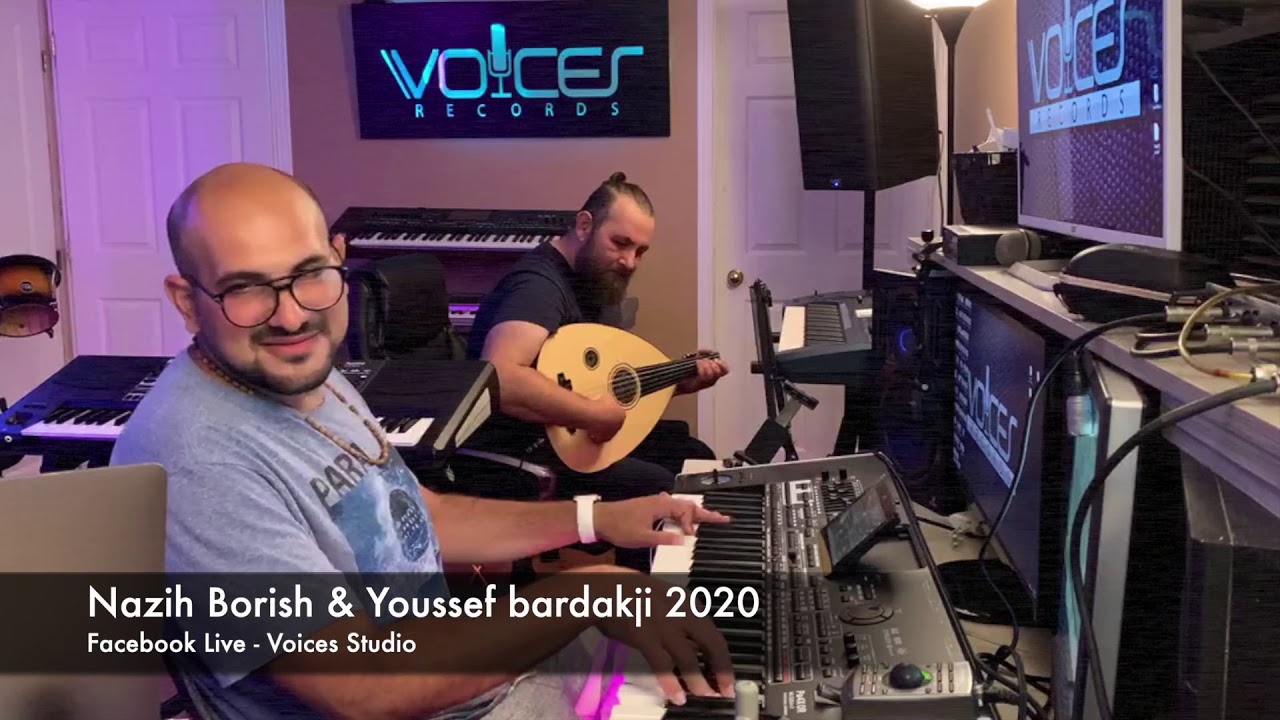 جلسة ١٨ نزيه ابو الريش و يوسف بردقجي Nazih borish & Youssef bardakji ...