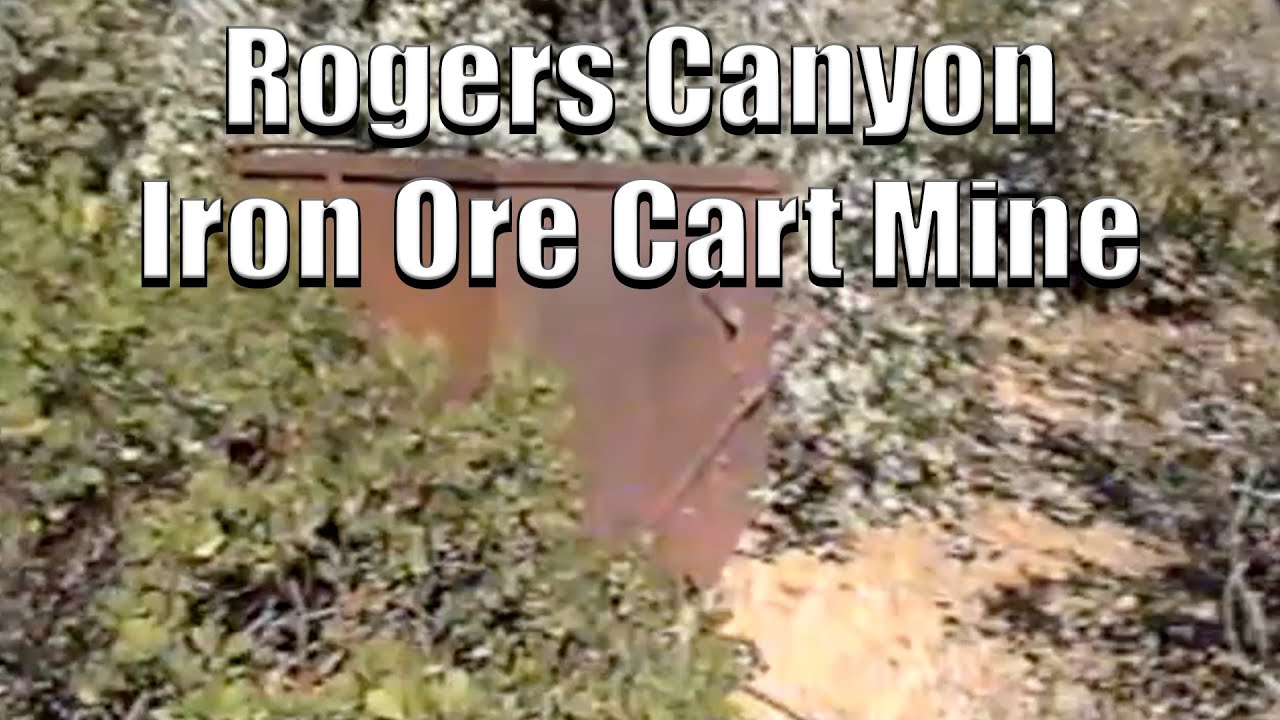 Rogers Canyon Iron Ore Cart Mine | Superstition Mountain Archival ...