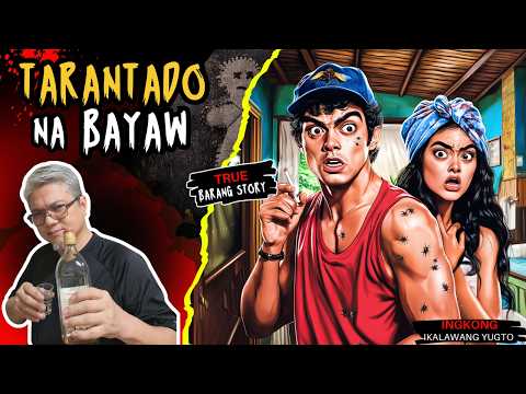 TARANTADO NA BAYAW | Barang Story | INGKONG