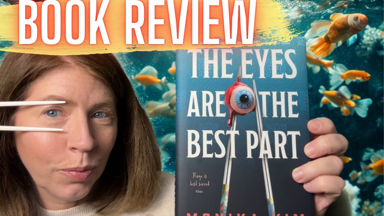 The Eyes Are the Best Part… But Is It Worth Reading?!?! - YouTube