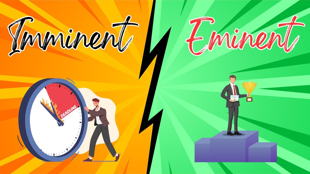 Eminent vs Imminent - YouTube