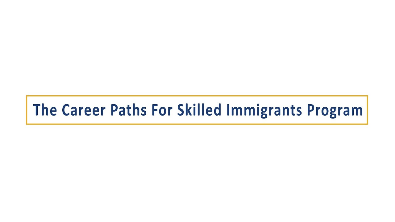 Career Paths For Skilled Immigrants - YouTube