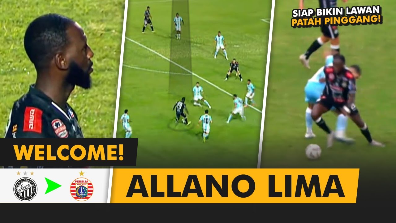 WELCOME PERSIJA! • Allano Lima • Skill, Goal, Assist 2025! - YouTube