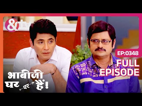 Yeh Kya नकली परिवार का नाटक है? | Bhabi Ji Ghar Par Hai |Full Ep. 348@andtvchannel​