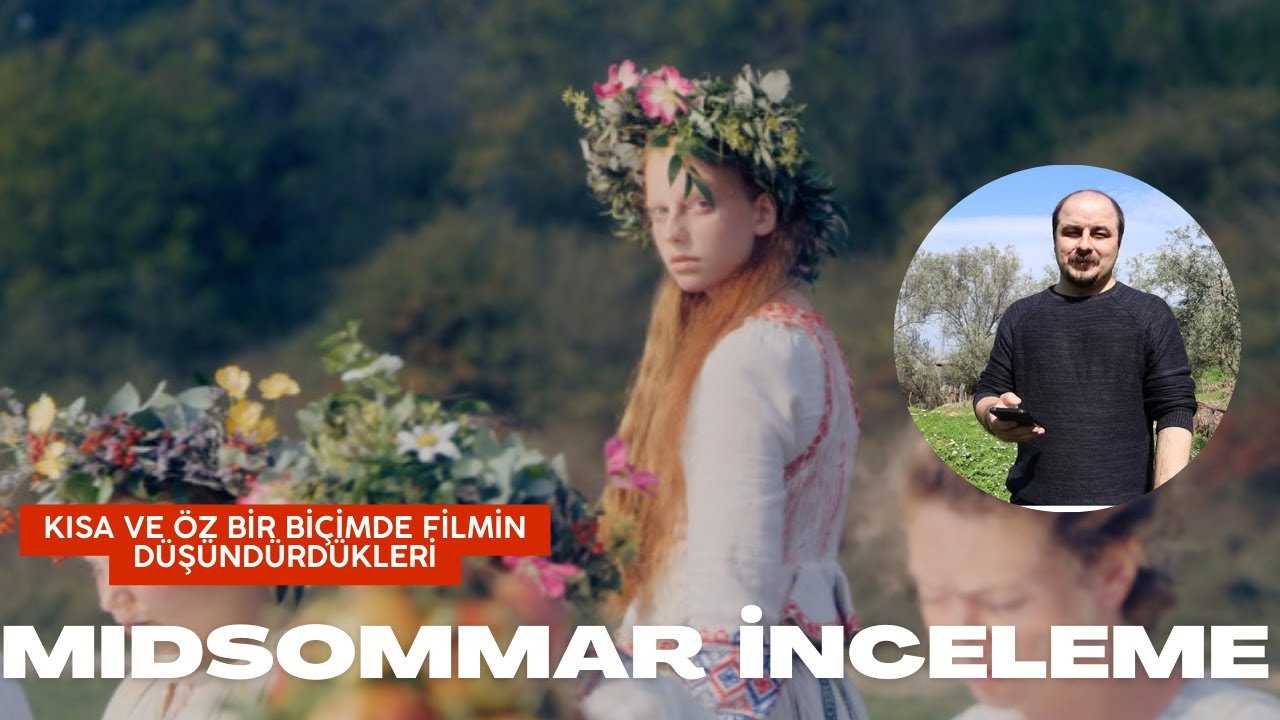 Midsommar / Ritüel Filmi Üzerine Düşünceler - YouTube