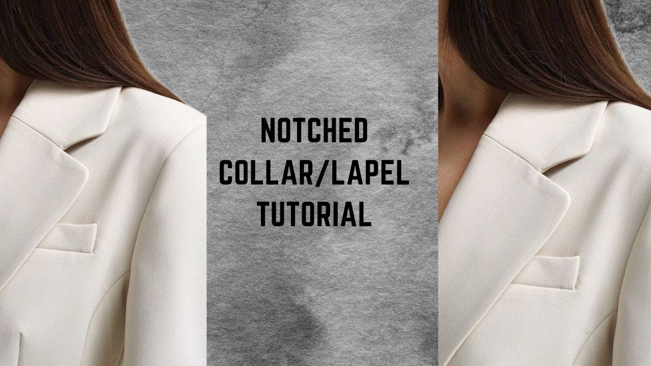 NOTCHED COLLAR LAPEL - YouTube