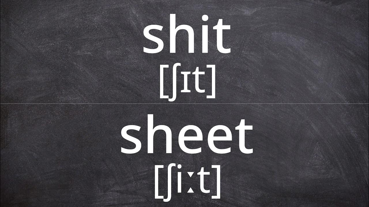 SHIT vs SHEET Pronunciation in American English - YouTube