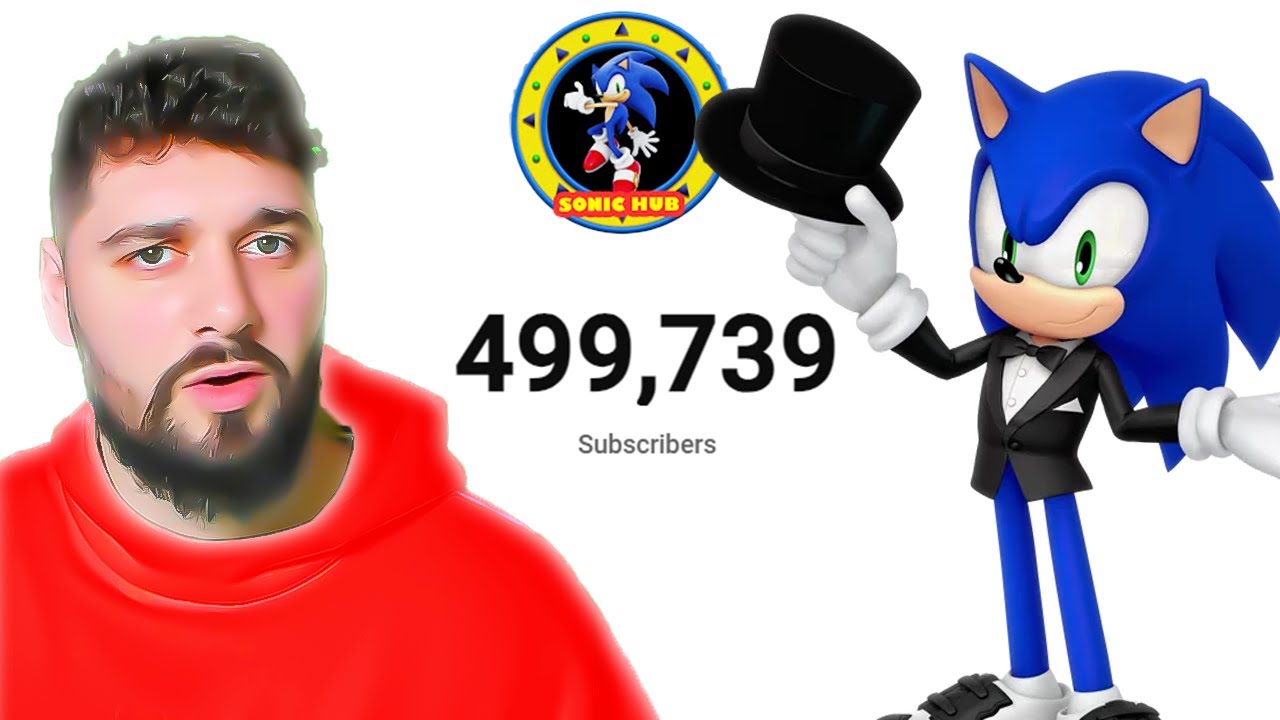 SonicHub Hits 500,000 Subscribers! - YouTube