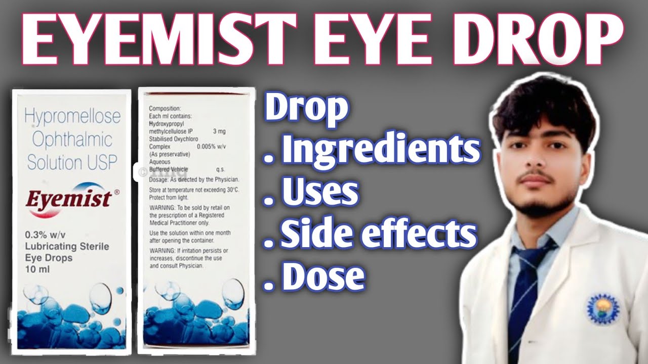 Eyemist Eye Drop Uses And Side effects|| Hypromellose Opthalmic ...