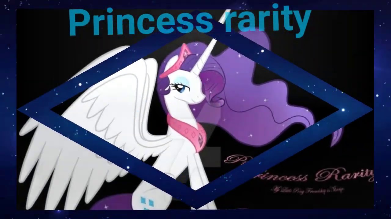Princess rarity - YouTube