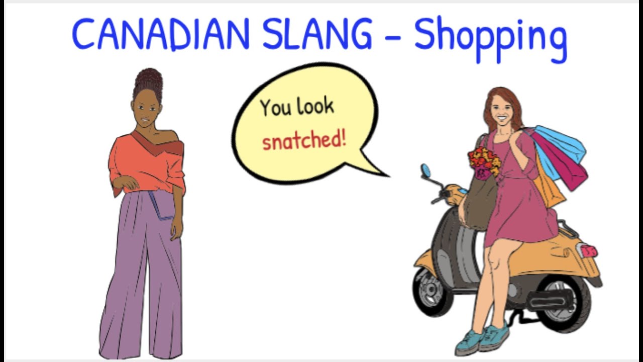 Learn Canadian Slang Episode 4 – Shopping Downtown - YouTube