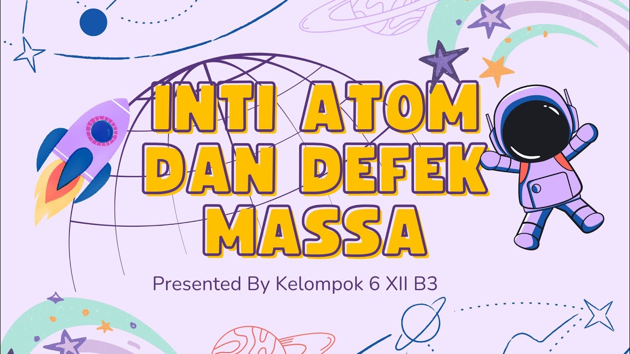 INTI ATOM DAN DEFEK MASSA|KELAS 12 - YouTube
