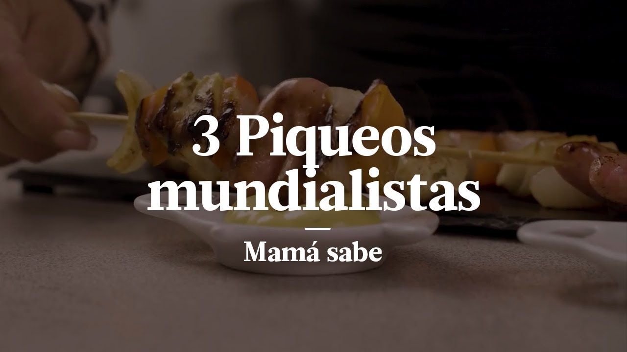 CÓMO PREPARAR 3 RECETAS FÁCILES DE PIQUEOS MUNDIALISTAS | APERITIVOS ...