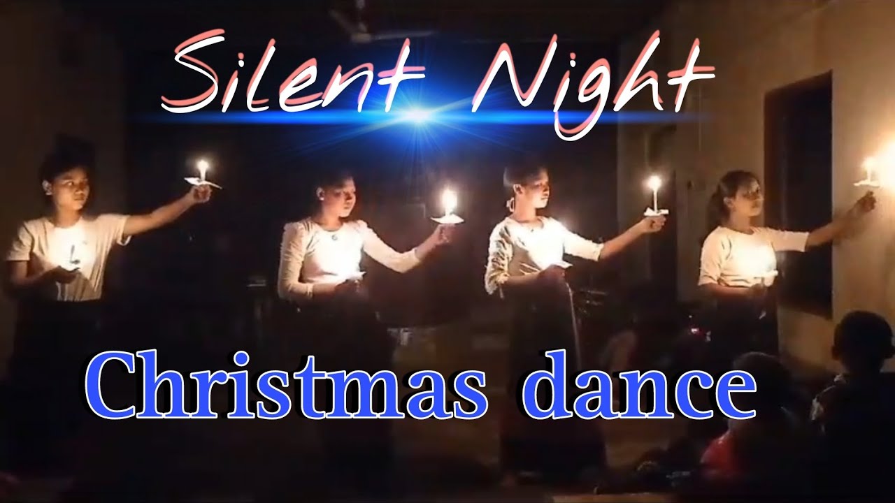Silent Night (candle dance) a new English Christmas dance video 2024 ...