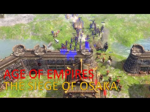 AoE3 DE - The Siege of Osaka - Japan M1 - Hard Walkthrough - Age of ...