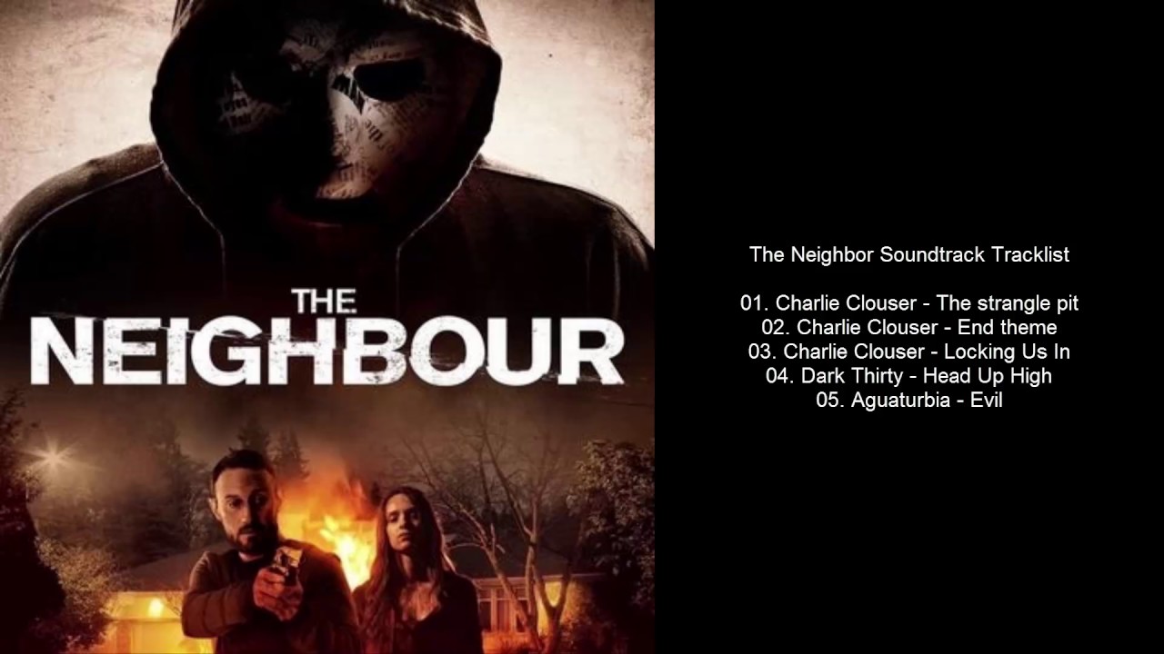 The Neighbor Soundtrack Tracklist - YouTube