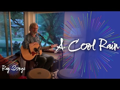 Ray Songs - A Cool Rain - YouTube