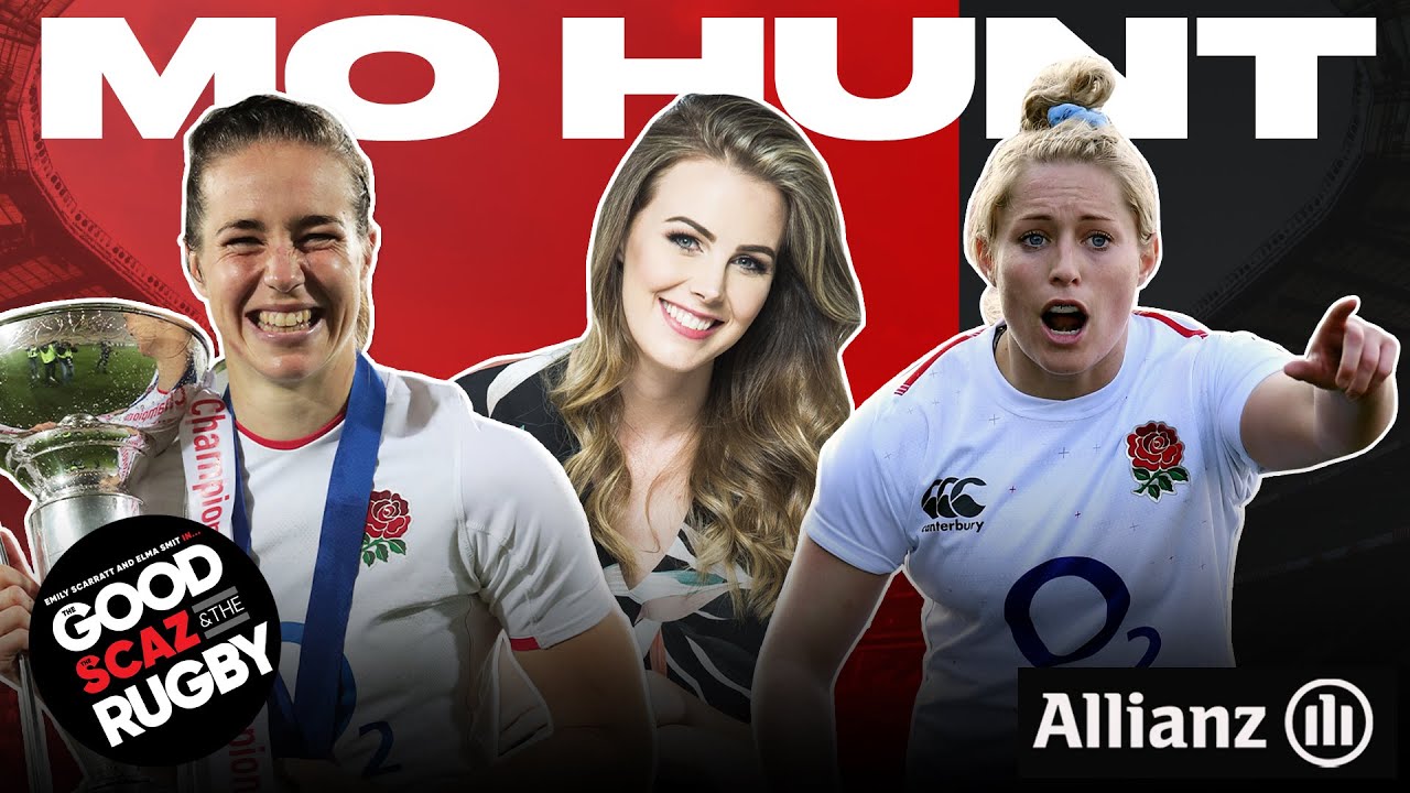 The Marvellous Mo Hunt and the Premier 15s Final - Good Scaz Rugby #11 ...