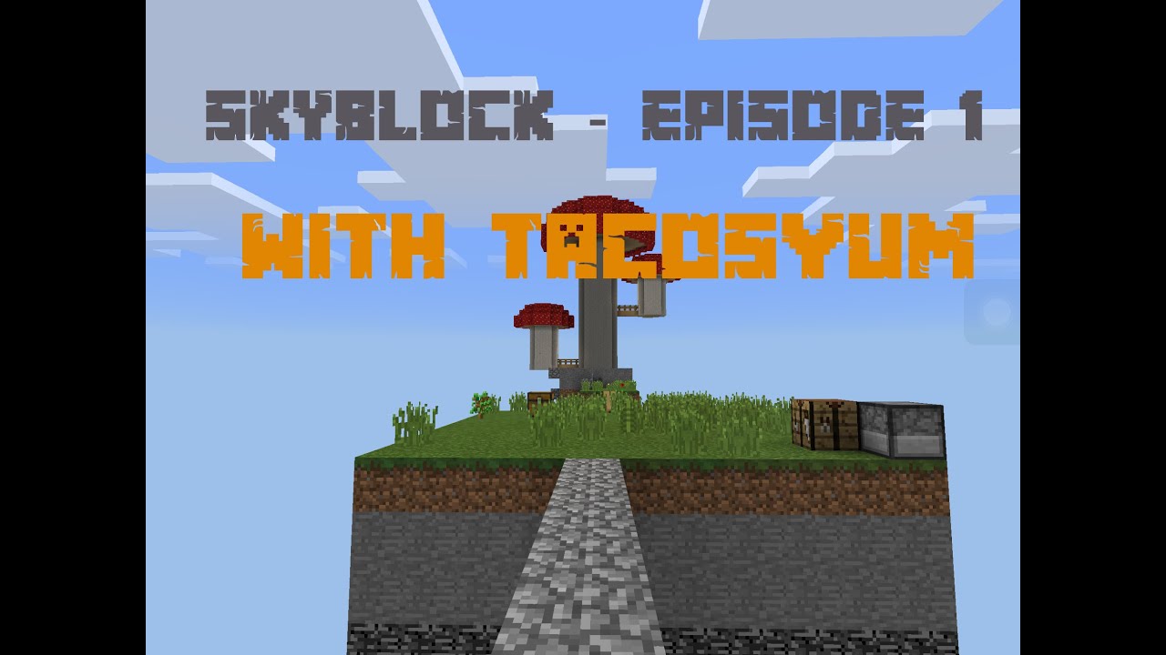 SkyBlock - Episode 1 - YouTube