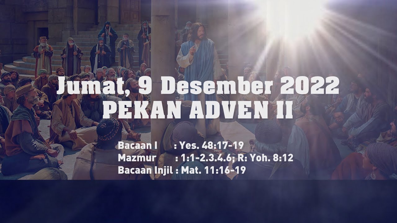 Renungan Harian Katolik Jumat 9 Desember 2022 - YouTube