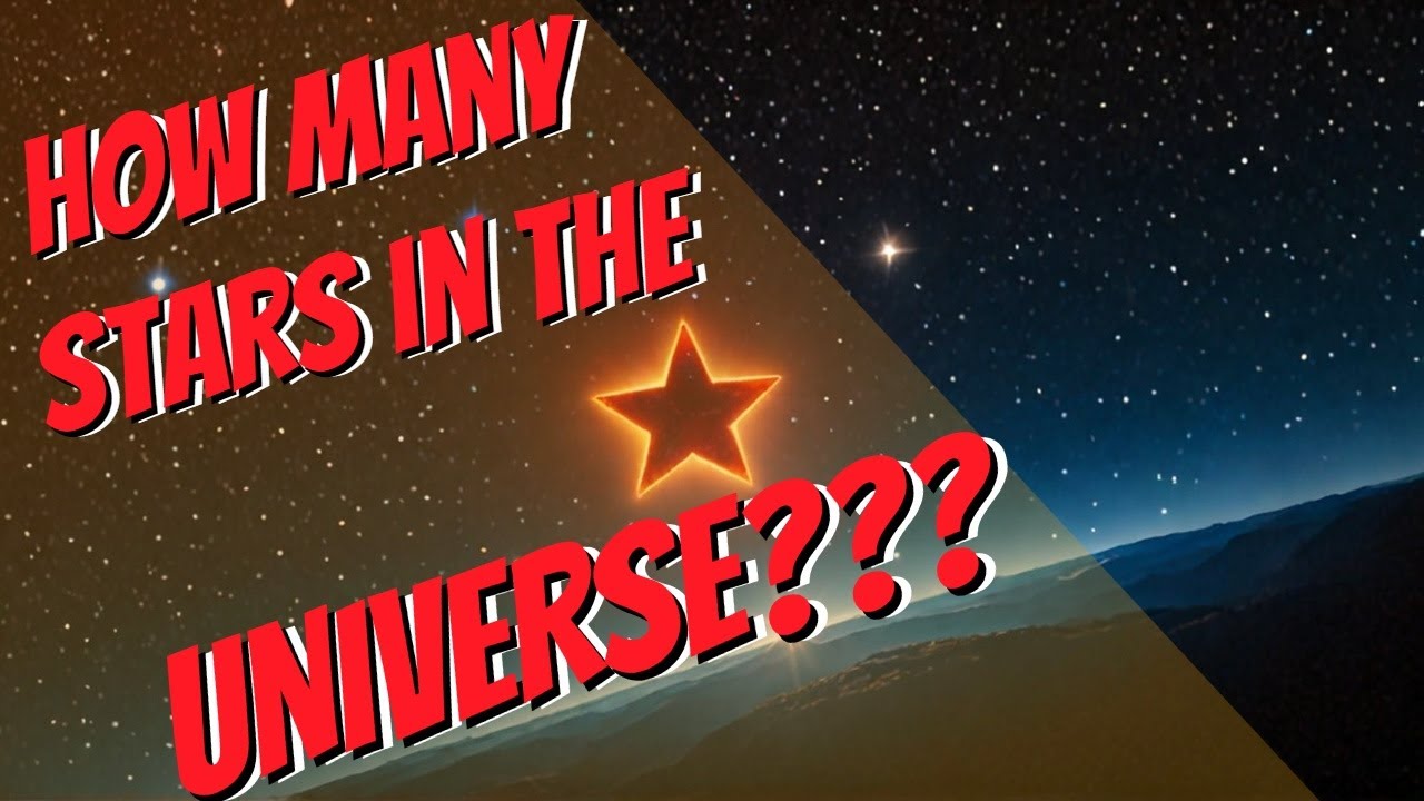 What's the REAL Number of STARS in the Universe? - YouTube