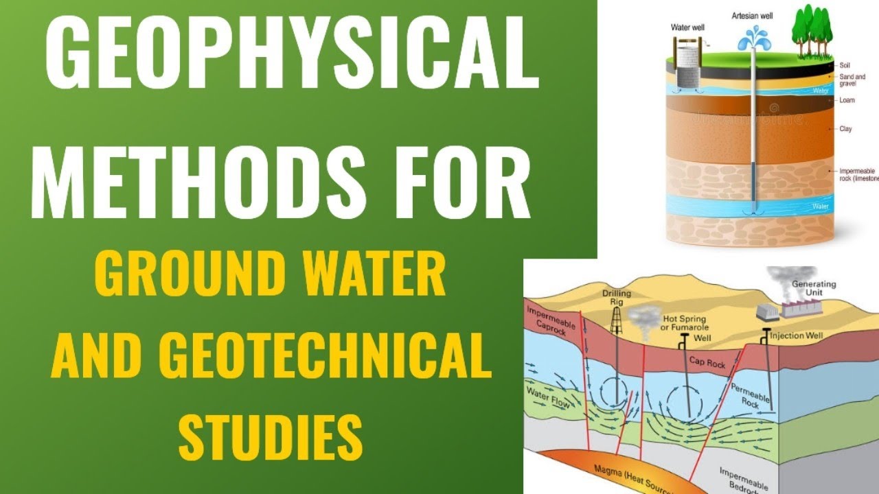 Geophysical Methods for Ground Water and Geotechnical Studies # ...