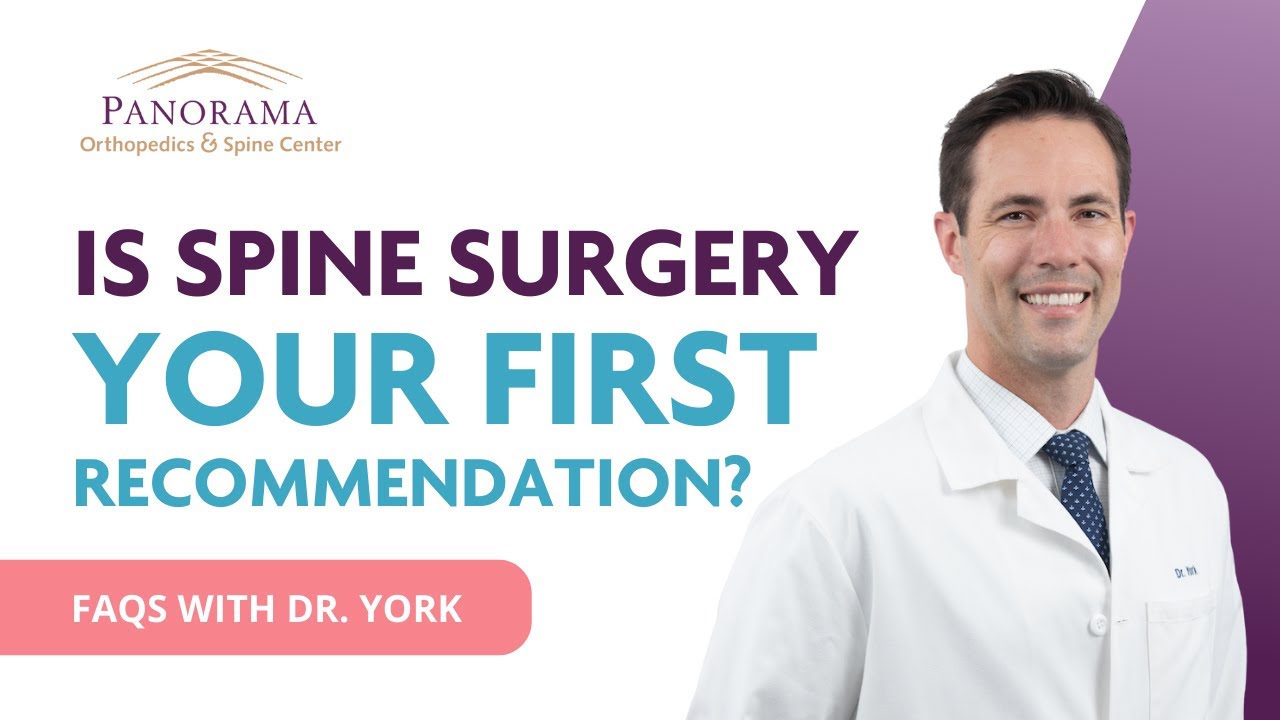 Is spine surgery your first recommendation? - Dr. Philip York - YouTube