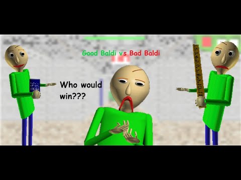 Good Baldi Vs Bad Baldi - Baldi's Basics Mod - YouTube