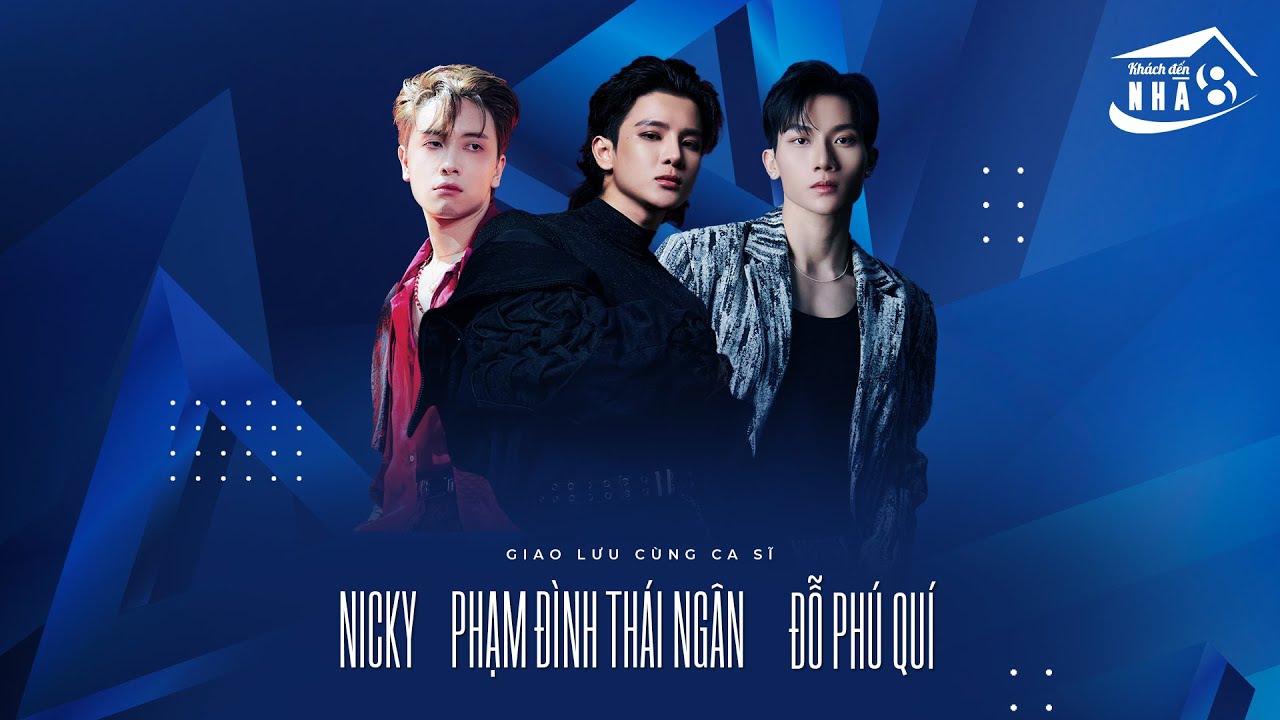 Phạm Đình Thái Ngân, Nicky và Đỗ Phú Quí: Anh trai say Hi không loại ...