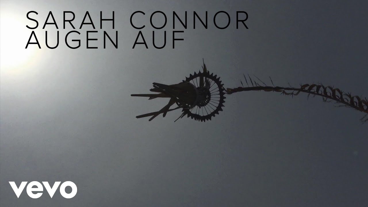 Sarah Connor - Augen Auf (Lyric Video) - YouTube Music