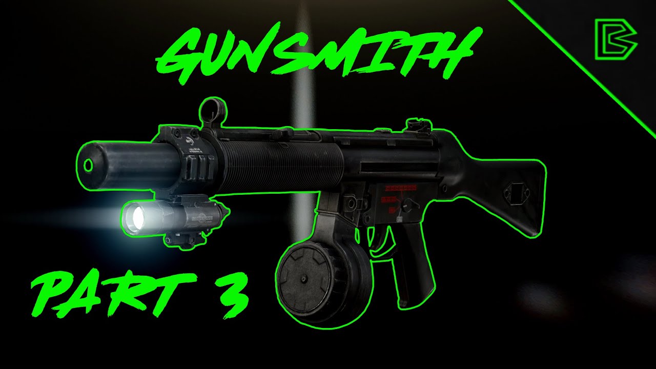 GUNSMITH PART 3 - Escape From Tarkov Task Guide - YouTube