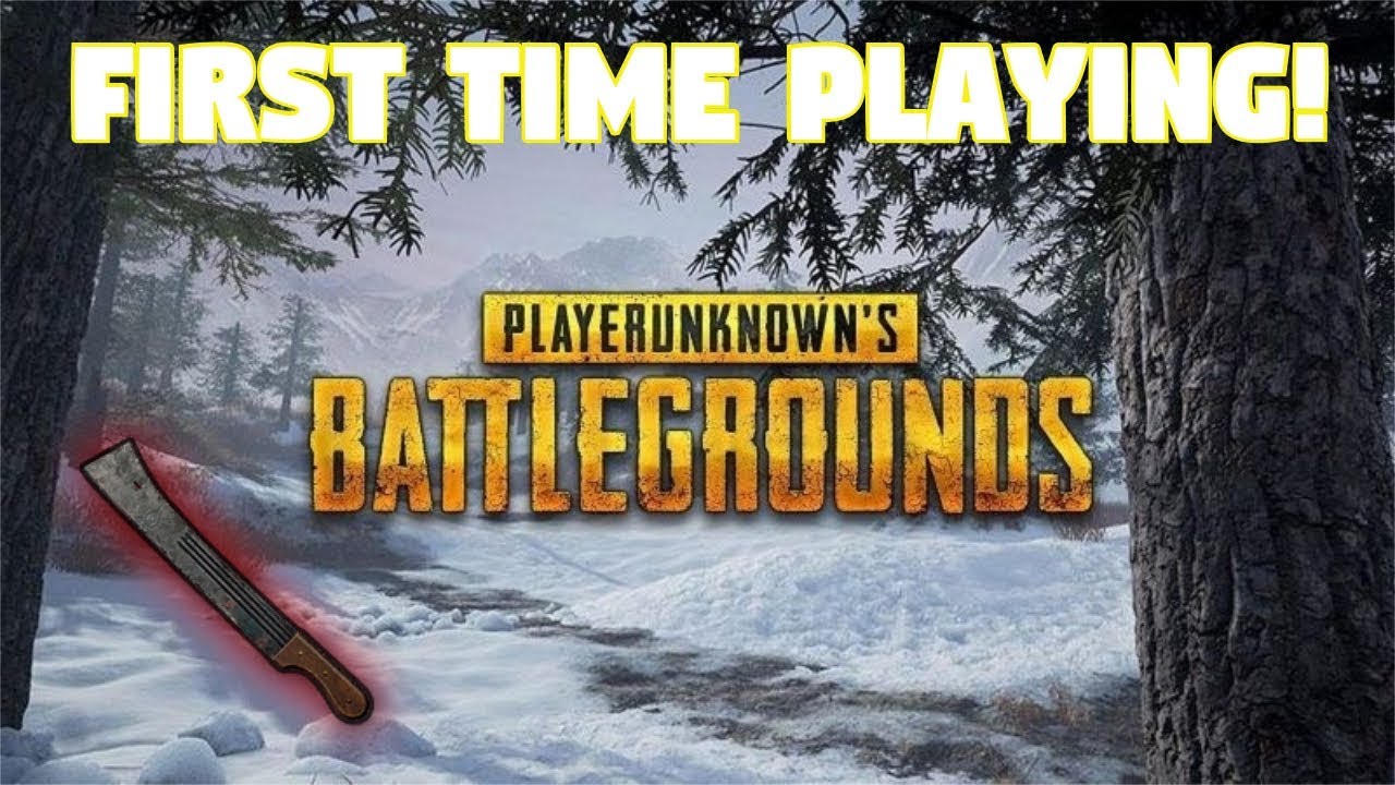 My First Time Playing PlayerUnknown's Battlegrounds! YIKES! - YouTube