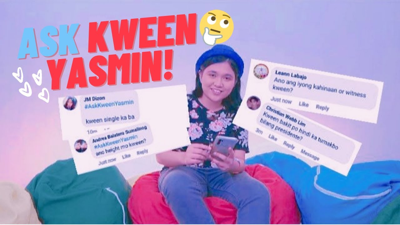 ASK KWEEN YASMIN (DITO NA KO MAGREVEAL KAYA HUMANDA NA KAYO) | Kween ...
