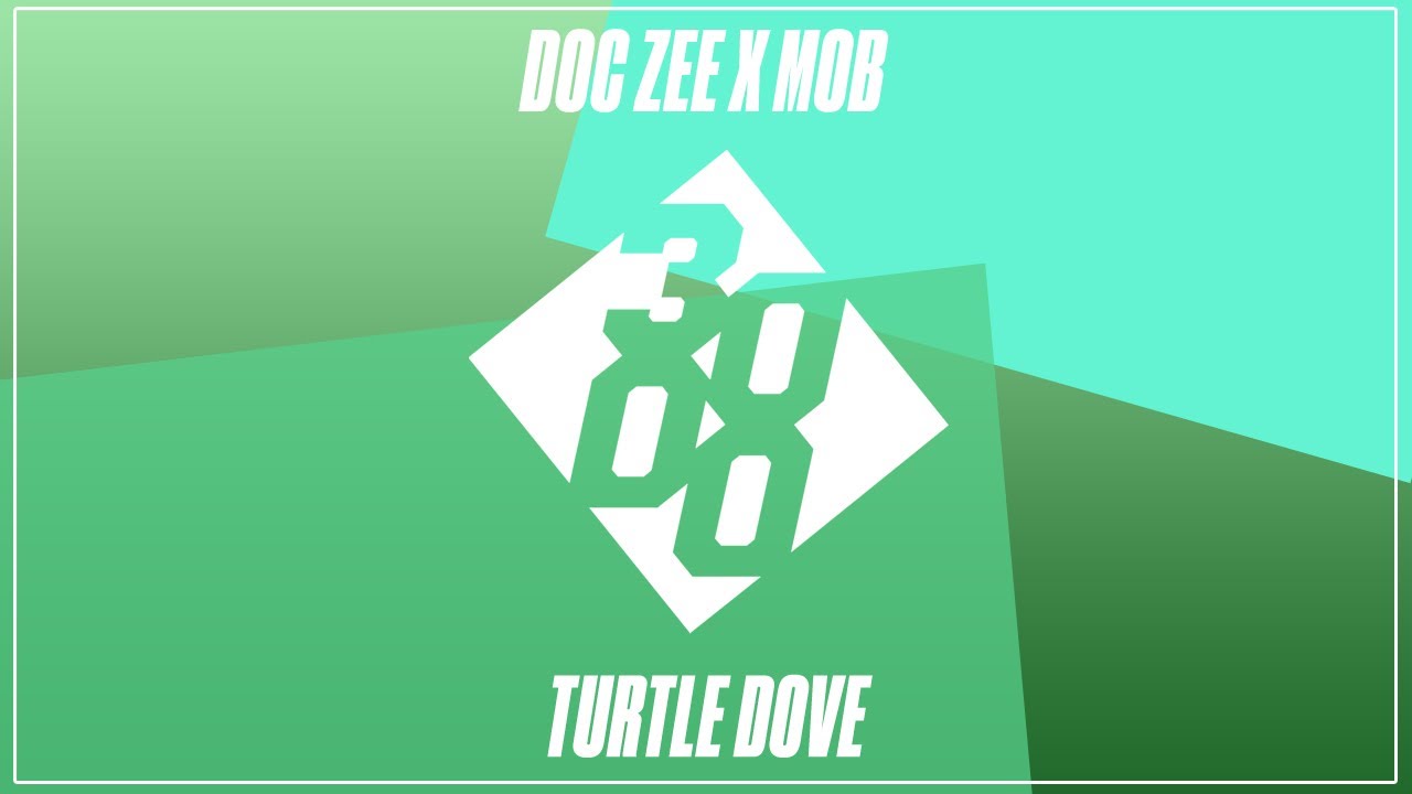Doc Zee X MOB - Turtle Dove - YouTube