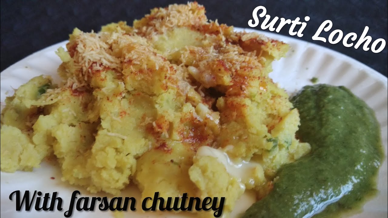 Original Surti Locho With Farsan Chutney Recipe|Gujarati Farsan|Street ...