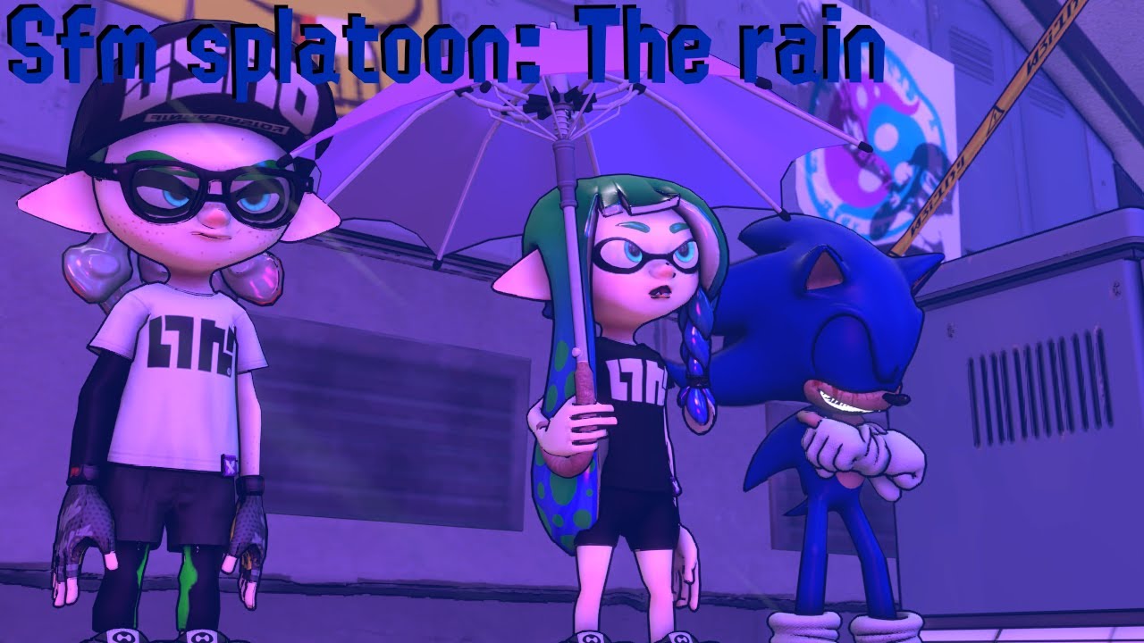 Sfm Splatoon: The rain - YouTube