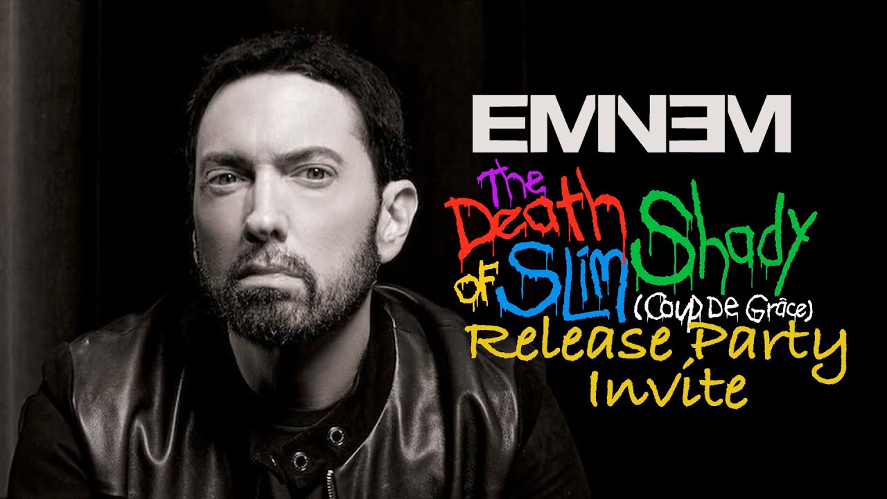 Eminem New Album Release Party Invite. Be Involved in the Premiere. Don ...