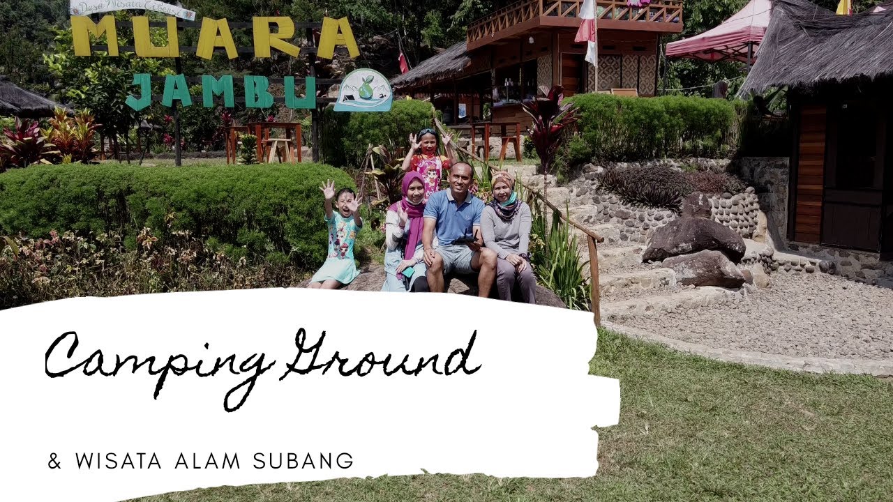 Info Lengkap Wisata Alam dan Camping Ground Muara Jambu Subang - YouTube