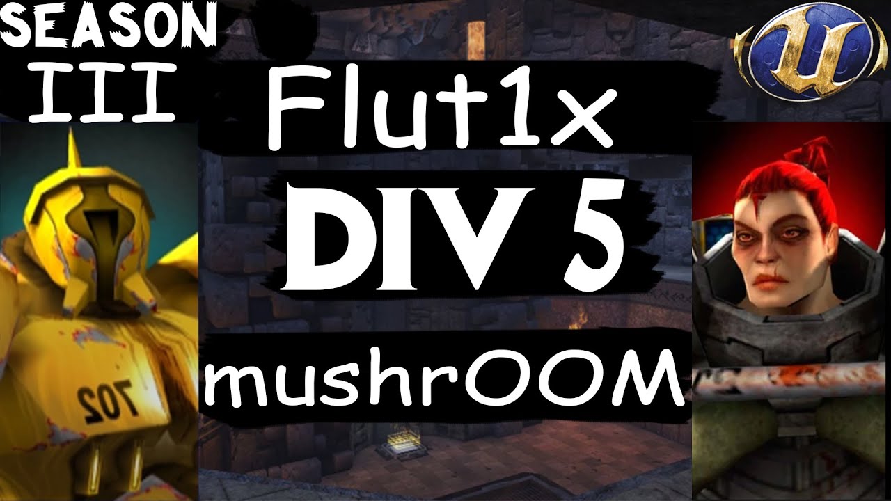 UT 2004 Duel League Flutix vs mushrOOm feat dealenx - YouTube