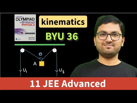 byu 36 | kinematics | Pathfinder kinematics solutions | Pathfinder jee ...