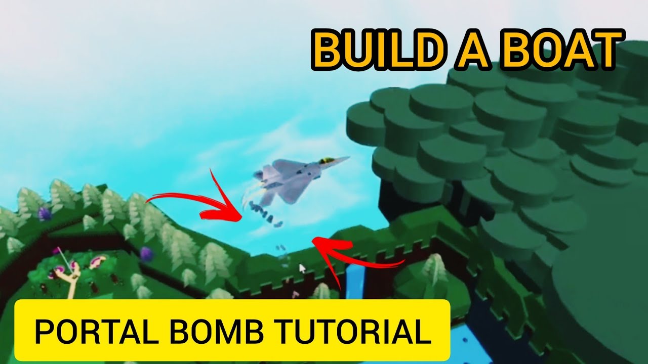 HOW TO DO PORTAL BOMB TUTORIAL IN BUILD A BOAT FOR TREASURE - YouTube